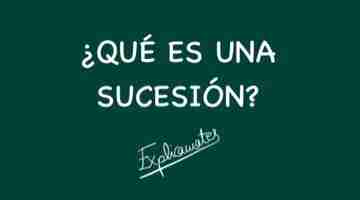 Qué es una sucesión - Explicamates